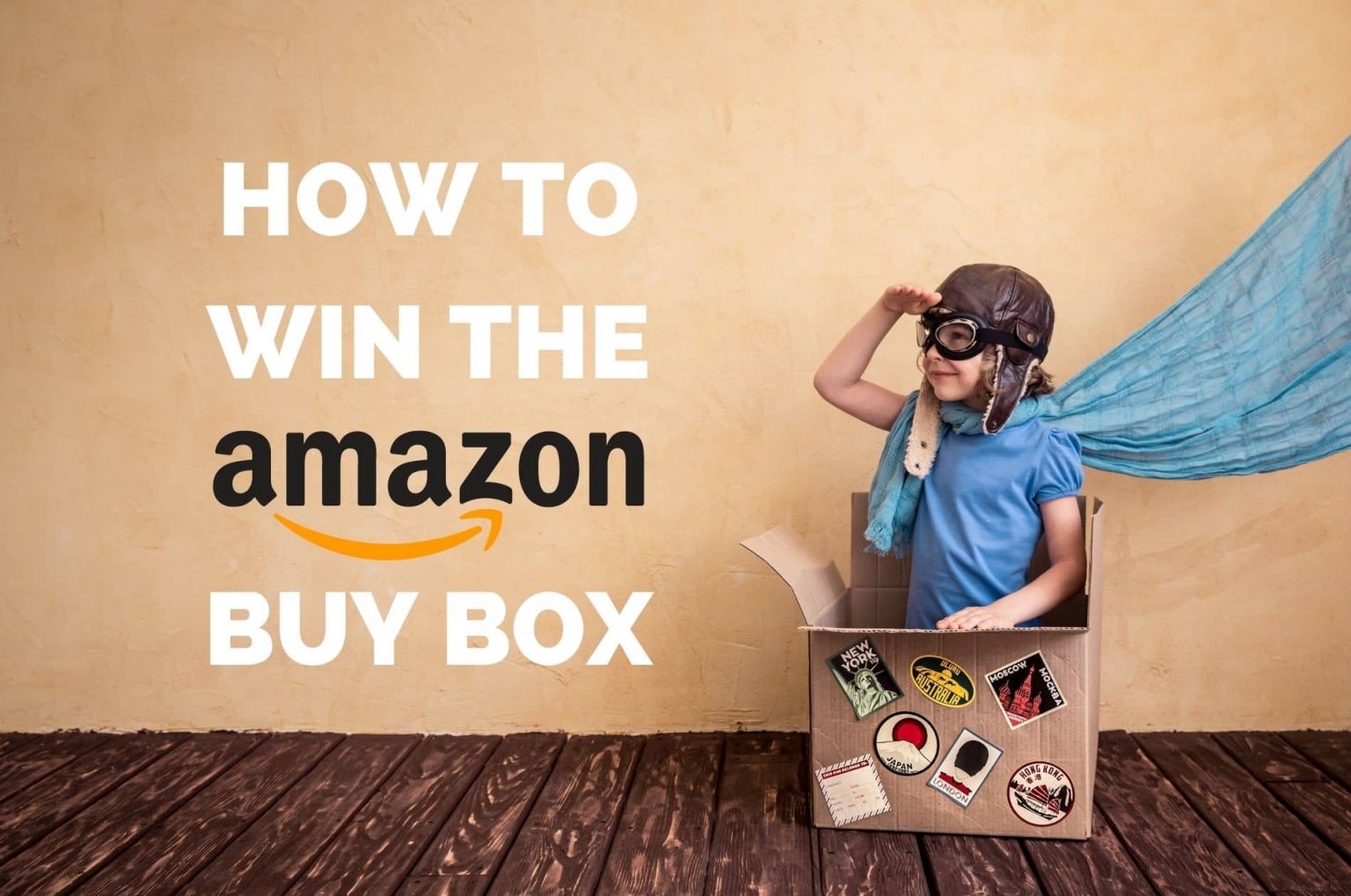 How to Win the Amazon Buy Box in 2025